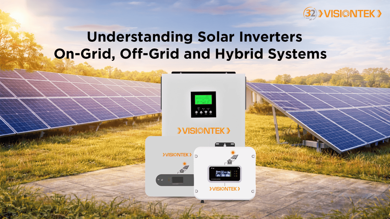 Solar Inverters Explained: On-Grid, Off-Grid, and Hybrid Systems